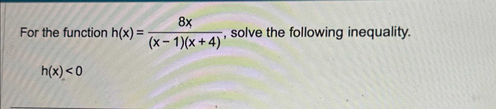 Solved For the function h(x)=8x(x-1)(x+4), ﻿solve the | Chegg.com