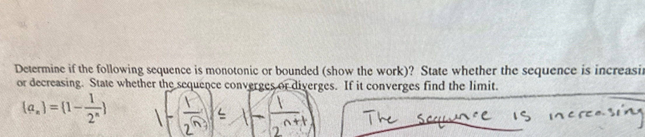 Solved Determine if the following sequence is monotonic or | Chegg.com