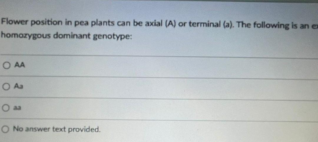 Solved Flower position in pea plants can be axial (A) or | Chegg.com