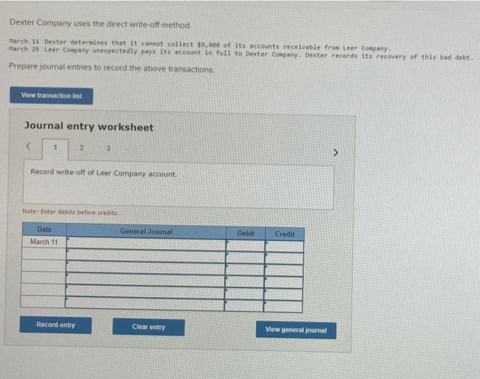 Solved Dexter Company uses the direct write-off method. | Chegg.com