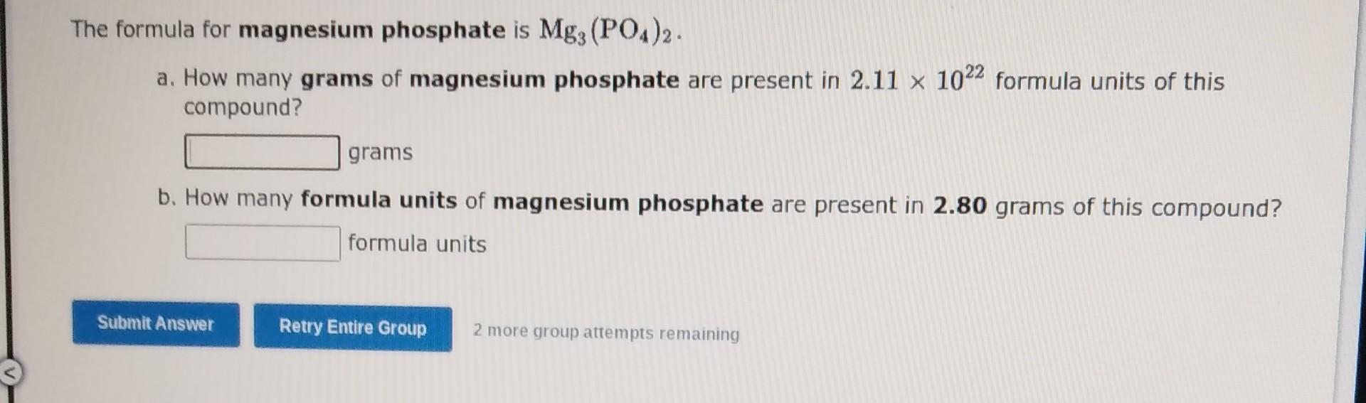Solved The formula for magnesium phosphate is Mg3(PO4)2. a. | Chegg.com
