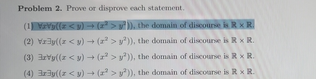 Solved Problem 2. ﻿Prove or disprove each statement.(1) , | Chegg.com