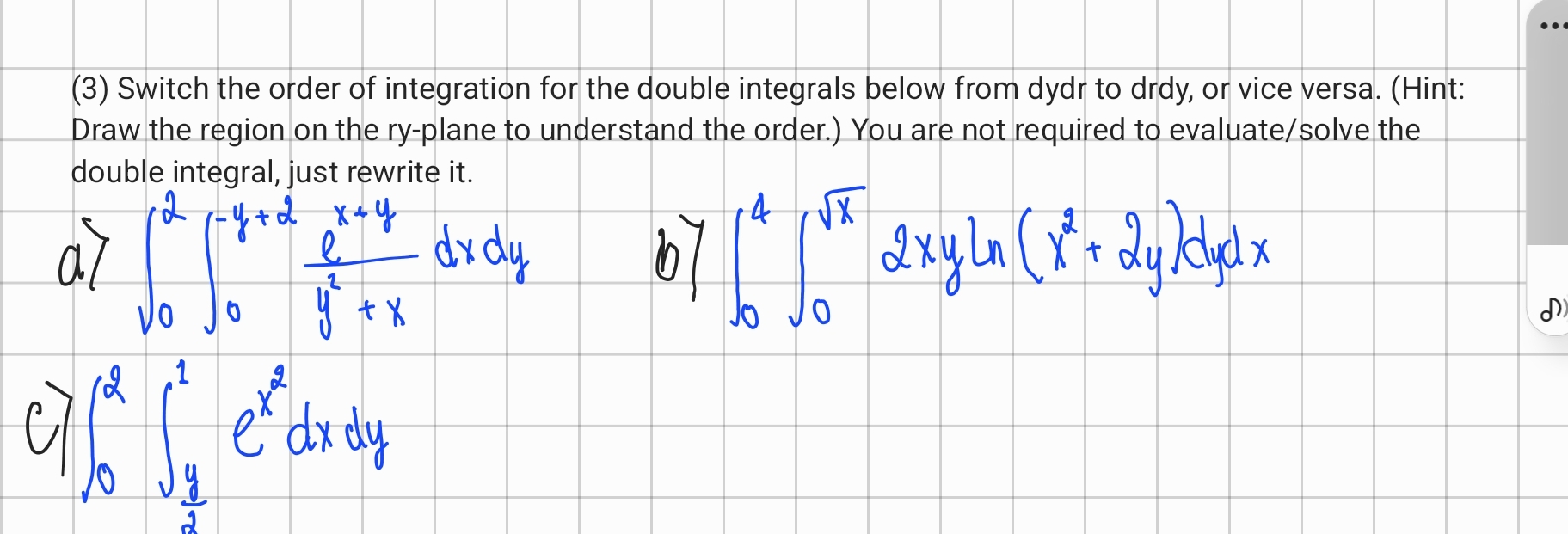 Solved (3) ﻿Switch the order of integration for the double | Chegg.com