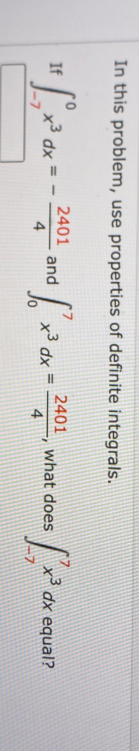 Solved In this problem, use properties of definite | Chegg.com