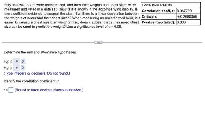Solved Fifty-four wild bears were anesthetized, and then | Chegg.com
