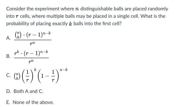 Solved Consider the experiment where n distinguishable balls | Chegg.com