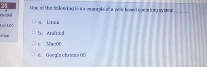 Solved 28 One of the following is an example of a web-based | Chegg.com
