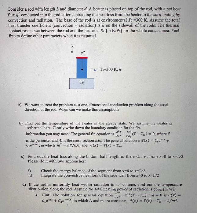 Solved Heat transfer problem. Please, show all the work till | Chegg.com