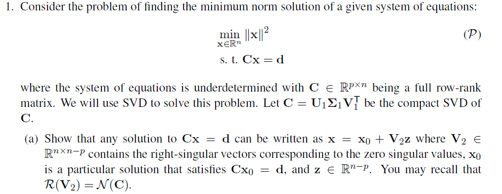 Solved Consider the problem of finding the minimum norm | Chegg.com