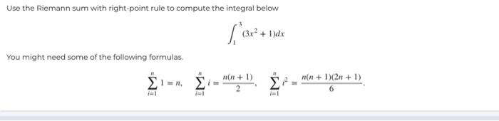 Solved Use the Riemann sum with right-point rule to compute | Chegg.com