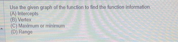 Solved Use the graph of the function to find the function | Chegg.com