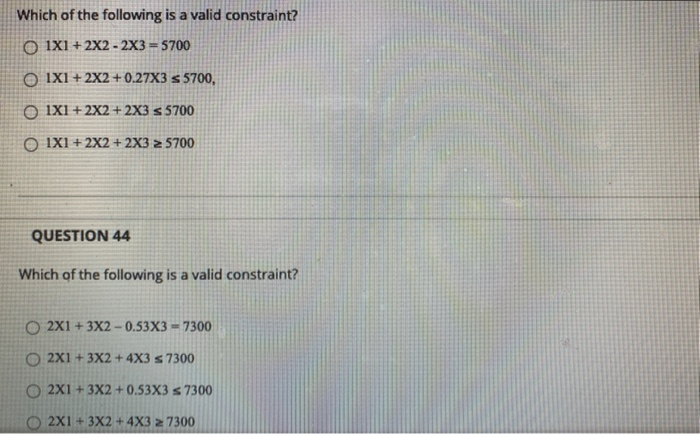 Solved Which of the following is a valid constraint? O 1X1 + | Chegg.com