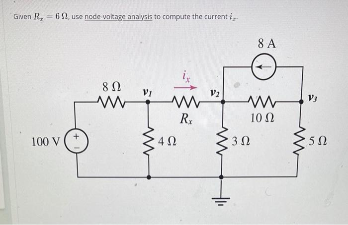 Solved Given R, = 612, use node-voltage analysis to compute | Chegg.com