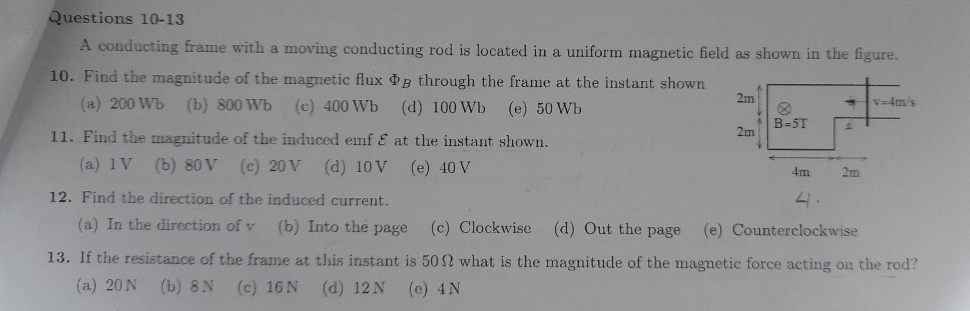 A conducting frame with a moving conducting rod is | Chegg.com