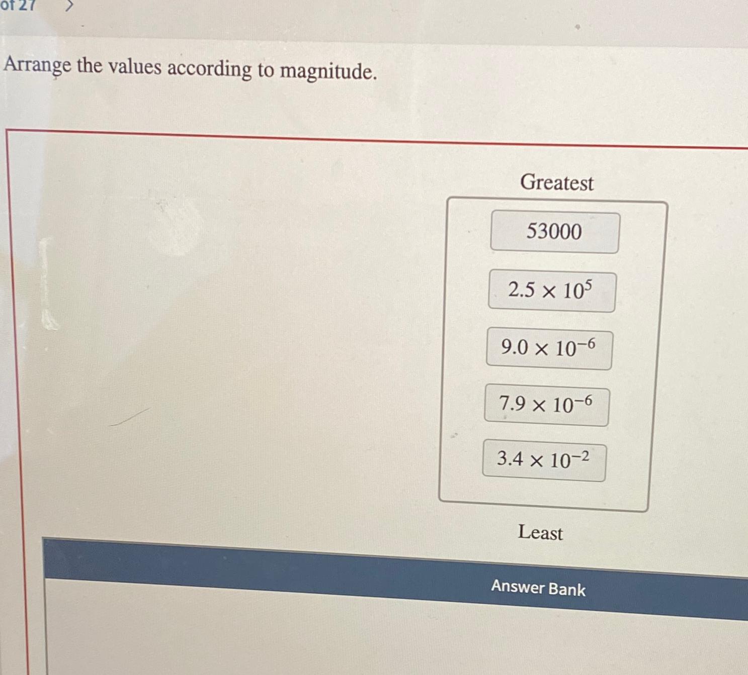 Solved Arrange the values according to | Chegg.com