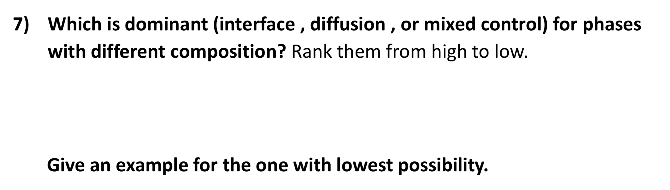 Solved Which is dominant (interface, ﻿diffusion, or mixed | Chegg.com
