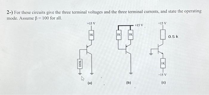 Solved 2-) For these circuits give the three terminal | Chegg.com