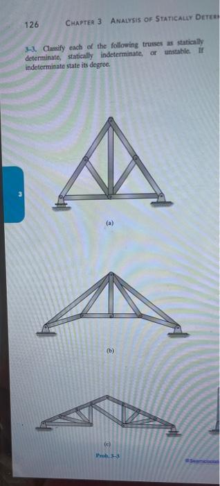 Solved 126 CHAPTER 3 ANALYSIS OF STATICALLY DETER 3-3. | Chegg.com