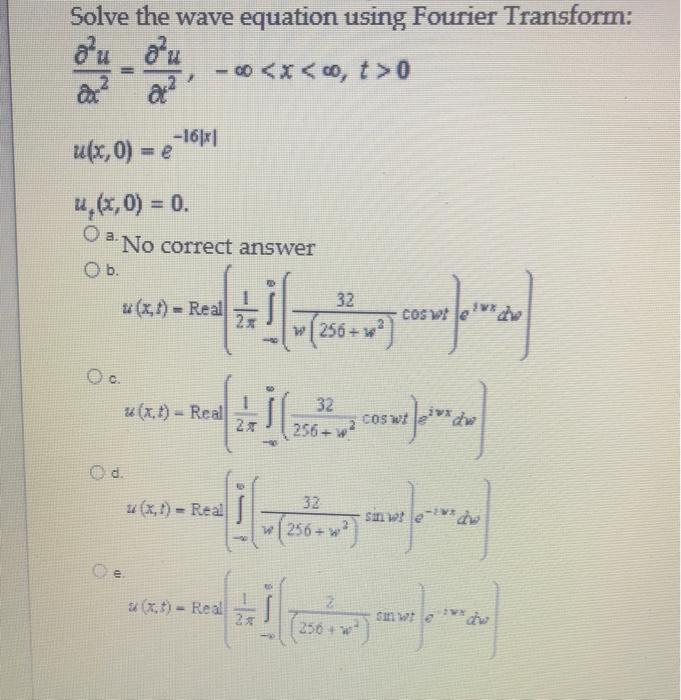 Solved Solve the wave equation using Fourier Transform: ou | Chegg.com