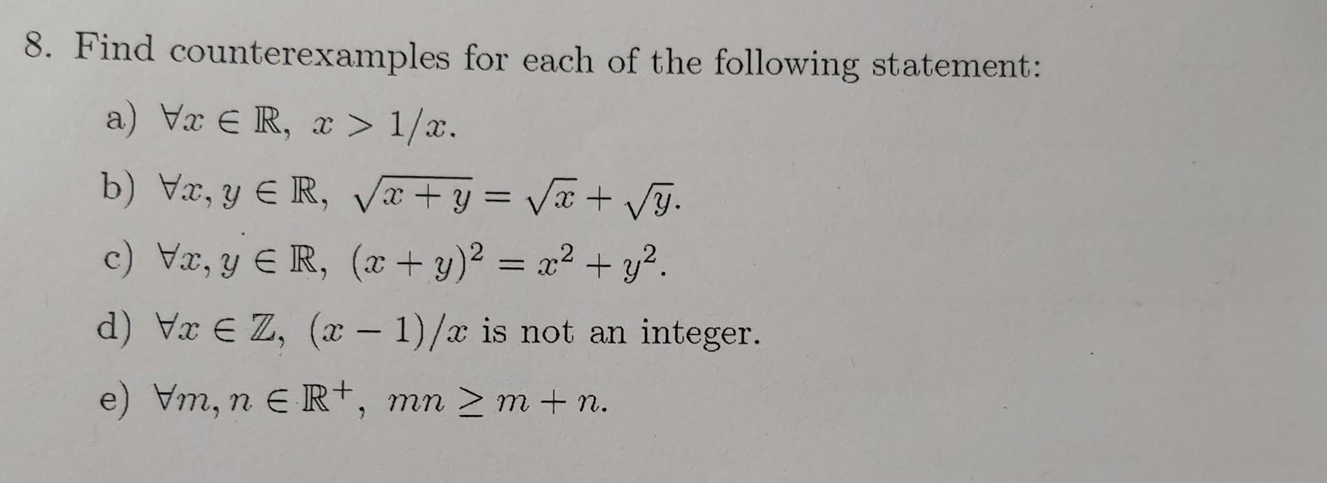 Solved 3. Find counterexamples for each of the following | Chegg.com