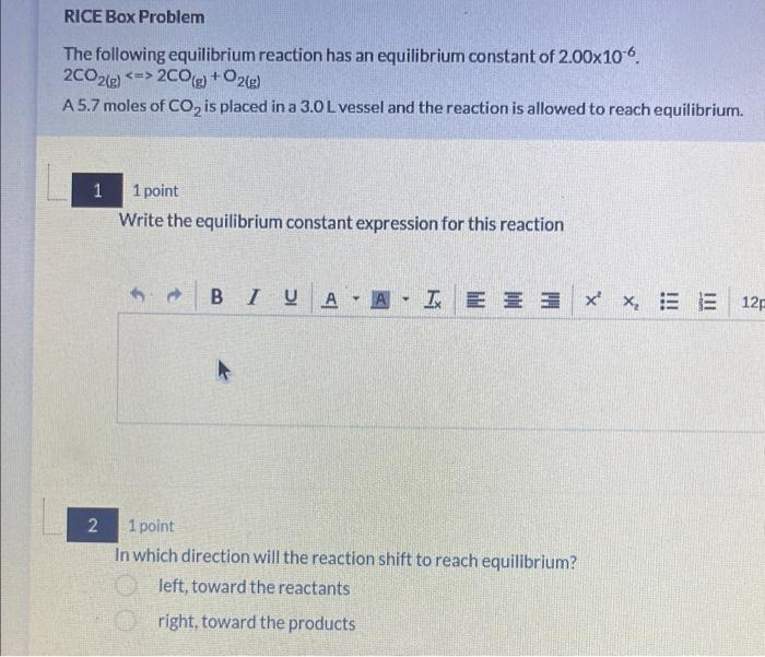 Solved RICE Box Problem The following equilibrium reaction | Chegg.com