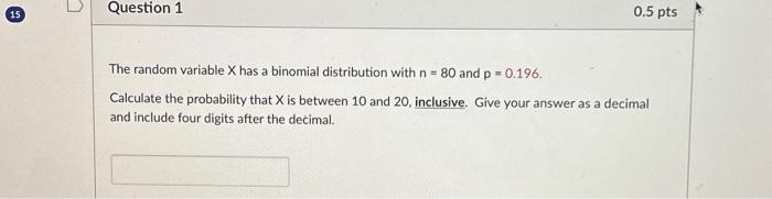Solved The random variable X has a binomial distribution | Chegg.com