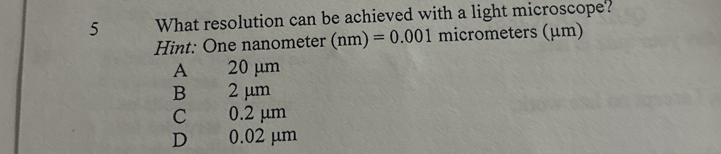 Solved 5 ﻿What resolution can be achieved with a light | Chegg.com