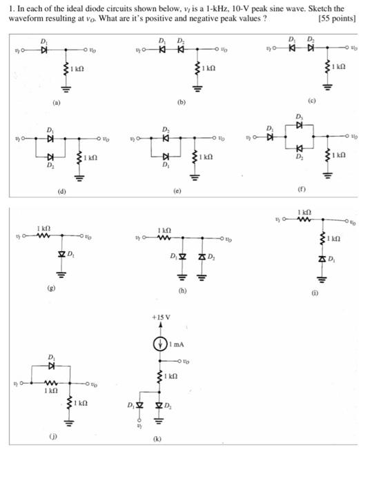 Solved 1. In each of the ideal diode circuits shown below, | Chegg.com