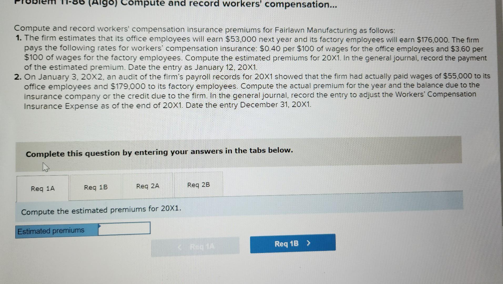 Problem 11-86 (Algo) Compute and record workers' | Chegg.com