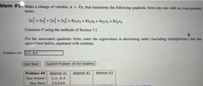 Solved em \#5. Make a change of variable, x=Py, that | Chegg.com