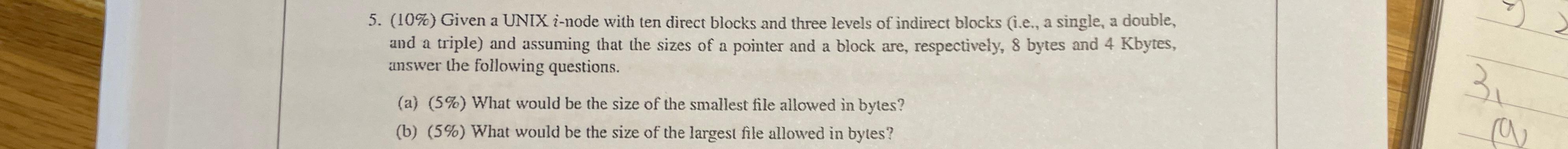 Solved 10 ﻿given A Unix I Node With Ten Direct Blocks And