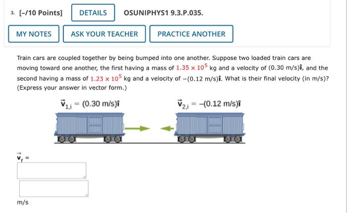Solved Train cars are coupled together by being bumped into | Chegg.com