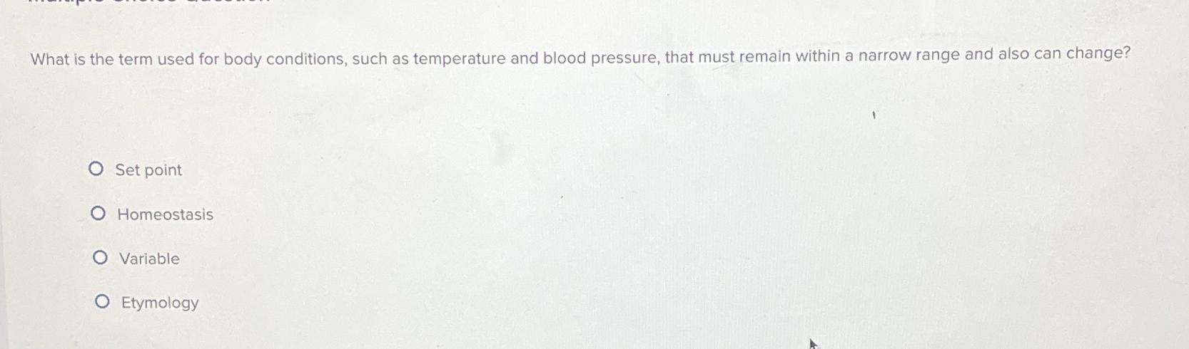 Solved What is the term used for body conditions, such as | Chegg.com
