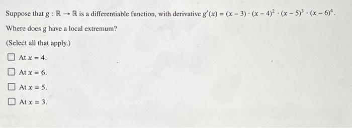 Solved Suppose that g: R → R is a differentiable function, | Chegg.com