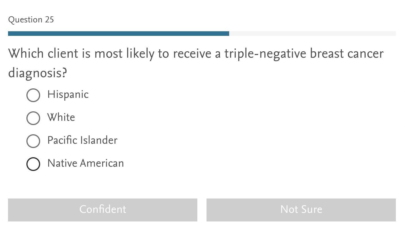 Solved Question 25Which client is most likely to receive a | Chegg.com