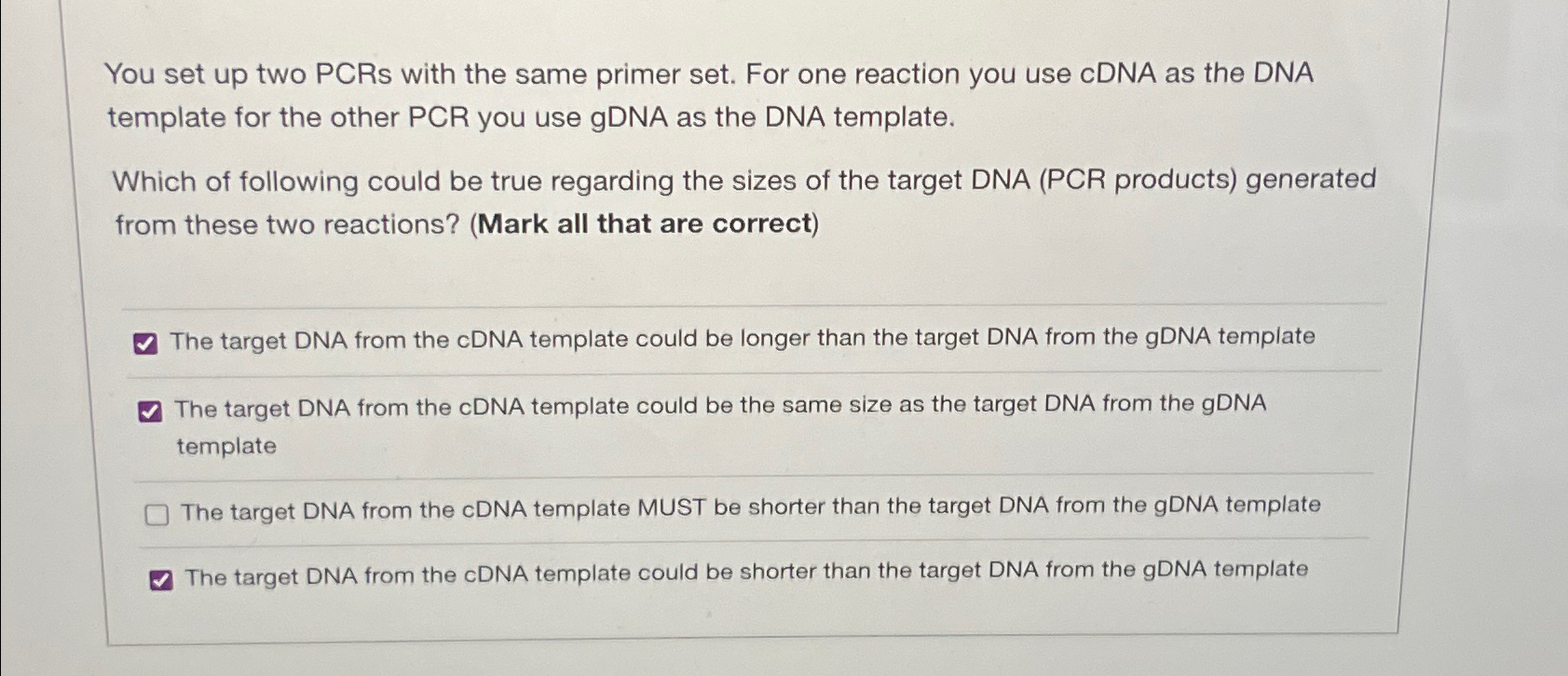 Solved You set up two PCRs with the same primer set. For one | Chegg.com
