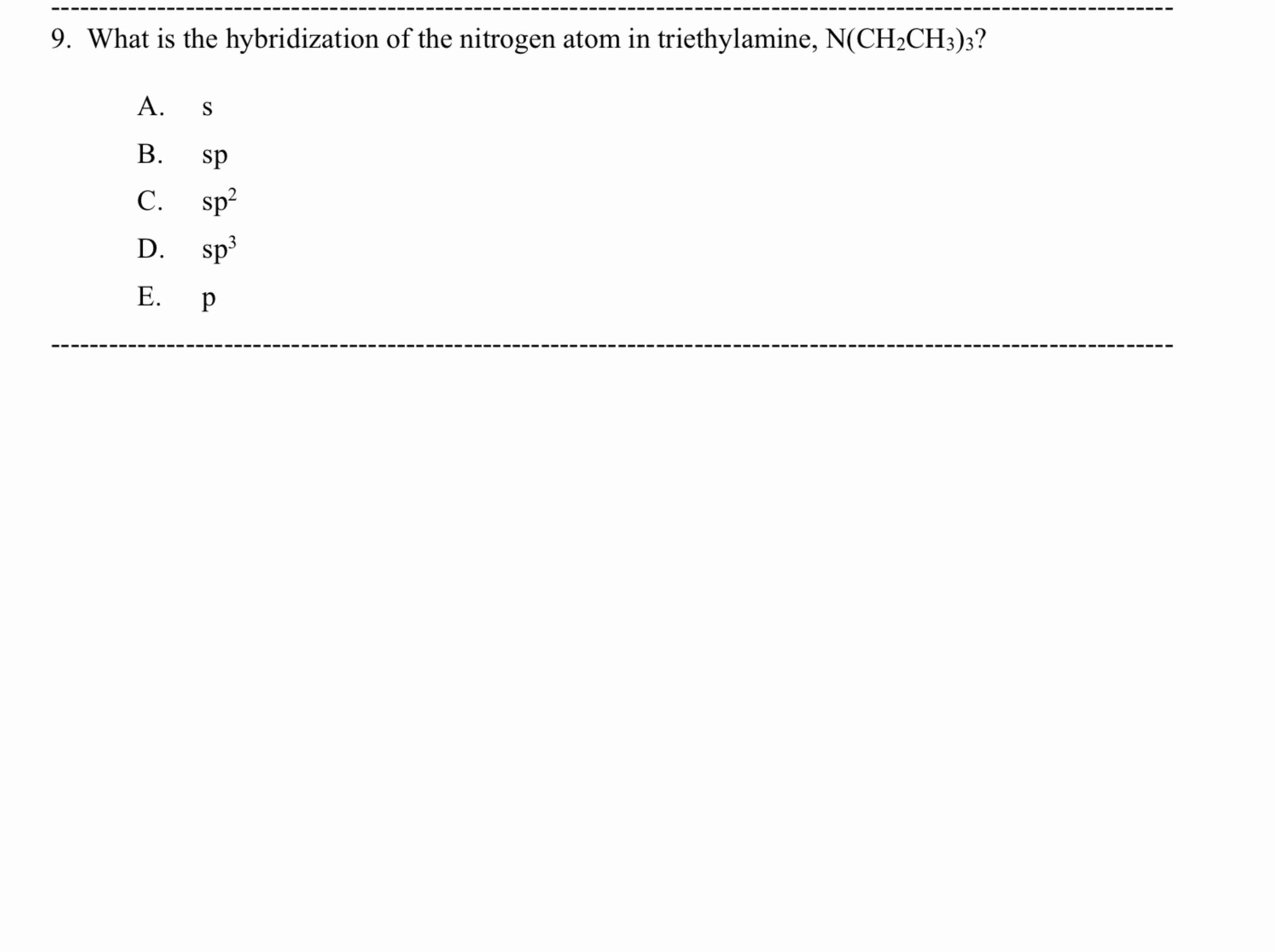 Solved What is ﻿the hybridization of ﻿the nitrogen atom in | Chegg.com