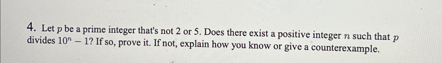 Solved Let p ﻿be a prime integer that's not 2 ﻿or 5 . ﻿Does | Chegg.com