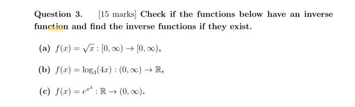 Solved Question 3. [15 marks] Check if the functions below | Chegg.com
