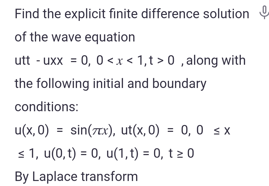 Solved Find the explicit finite difference solution@of the | Chegg.com