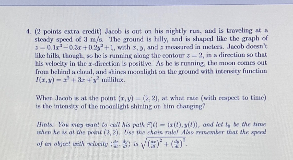 Solved ( 2 ﻿points extra credit) ﻿Jacob is out on his | Chegg.com