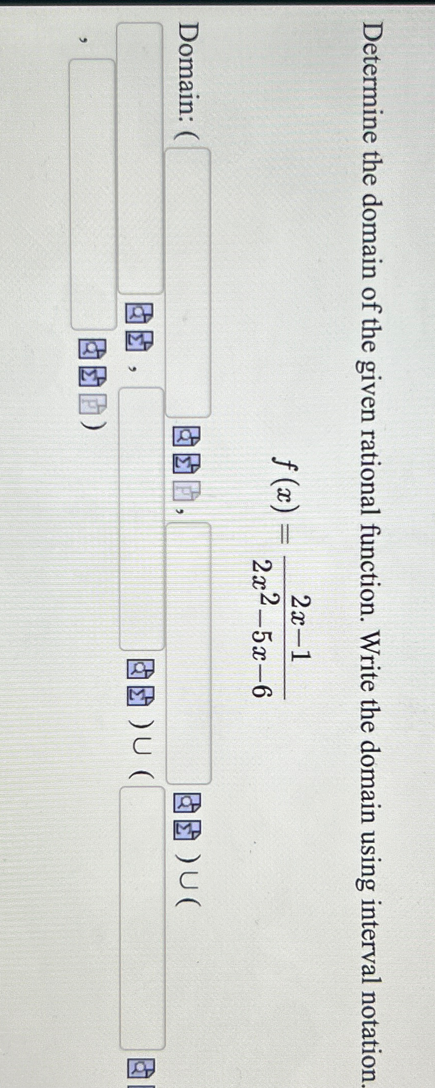 Solved Determine the domain of the given rational function. | Chegg.com