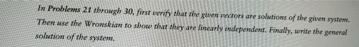 Solved In Problems 21 through 30, first verify that the | Chegg.com
