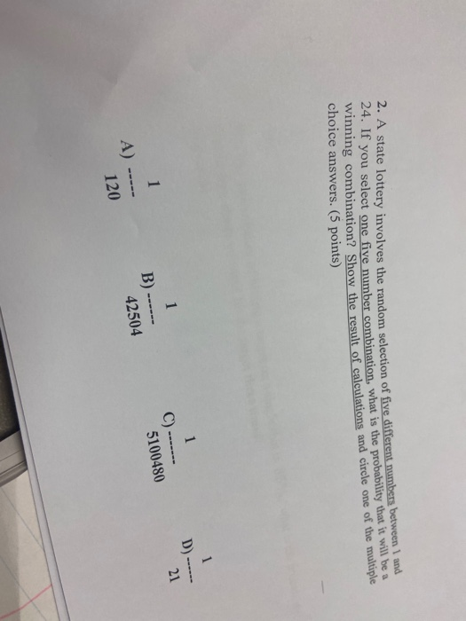 Solved A state lottery involves the random selection of five | Chegg.com