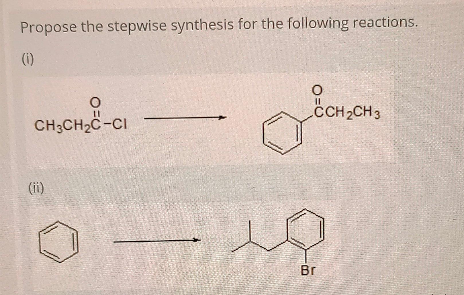 Solved Propose the stepwise synthesis for the following | Chegg.com