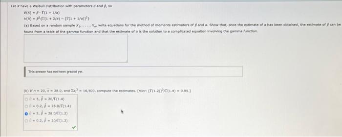 Solved Let x have a Weibull distribution with parameters a | Chegg.com