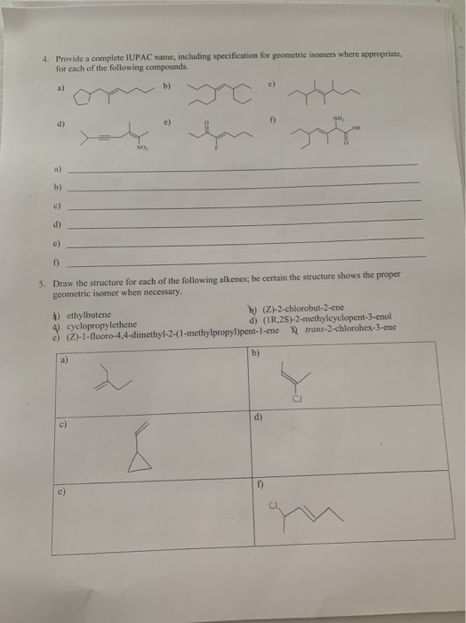 Solved 4. Provide a complete IUPAC name, including | Chegg.com