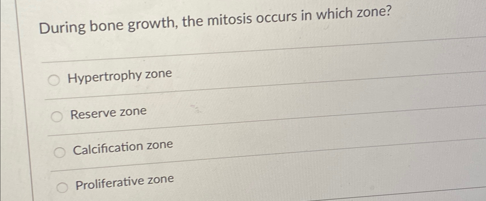 Solved During bone growth, the mitosis occurs in which zone? | Chegg.com