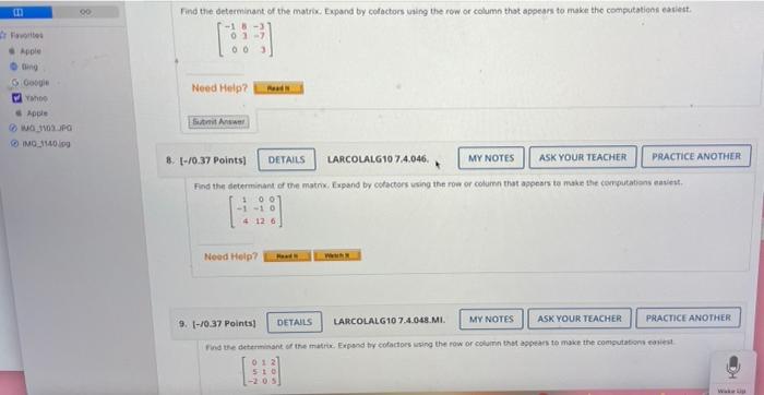 Solved MI Find the determinant of the matrix. Expand by | Chegg.com