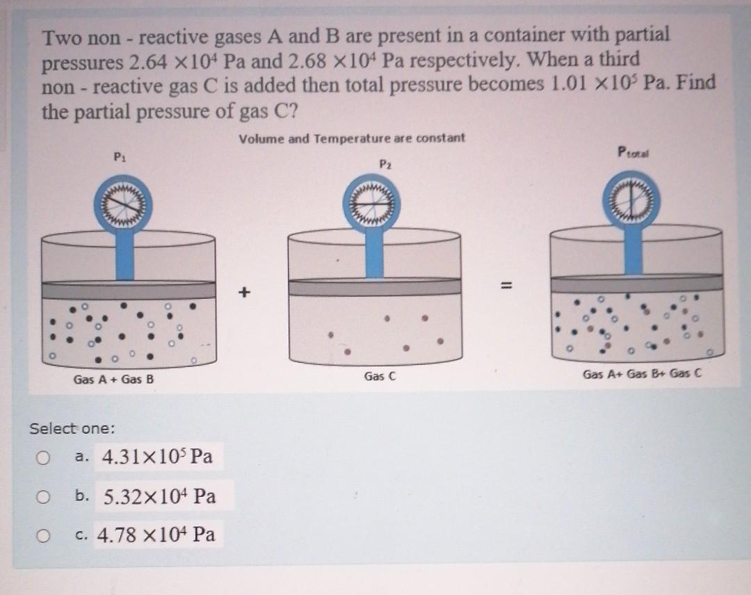Solved Two non-reactive gases A and B are present in a | Chegg.com